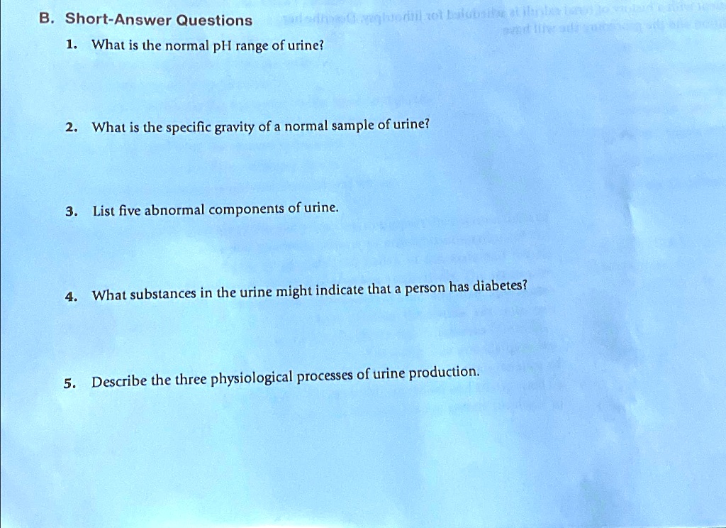 SOLVED: B. Short-Answer Questions 1. What is the normal pH range of ...