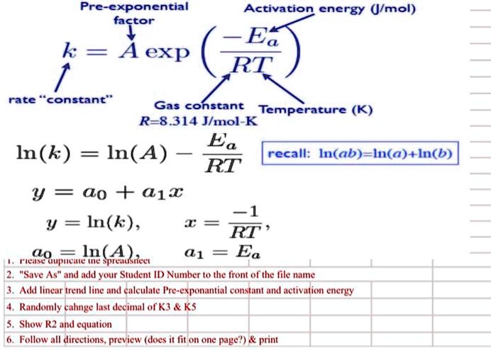 Pre Exponential Factor Activation Energy Jmol Ea Rt K Aexp Rateconstant R8314jmol K Ea Lnklna