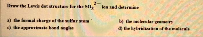 SOLVED: Draw the Lewis dot structure for the SO4 ion and determine the formal charge of the ...