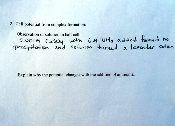 SOLVED: Cell potential from complex formation: Observation of solution ...