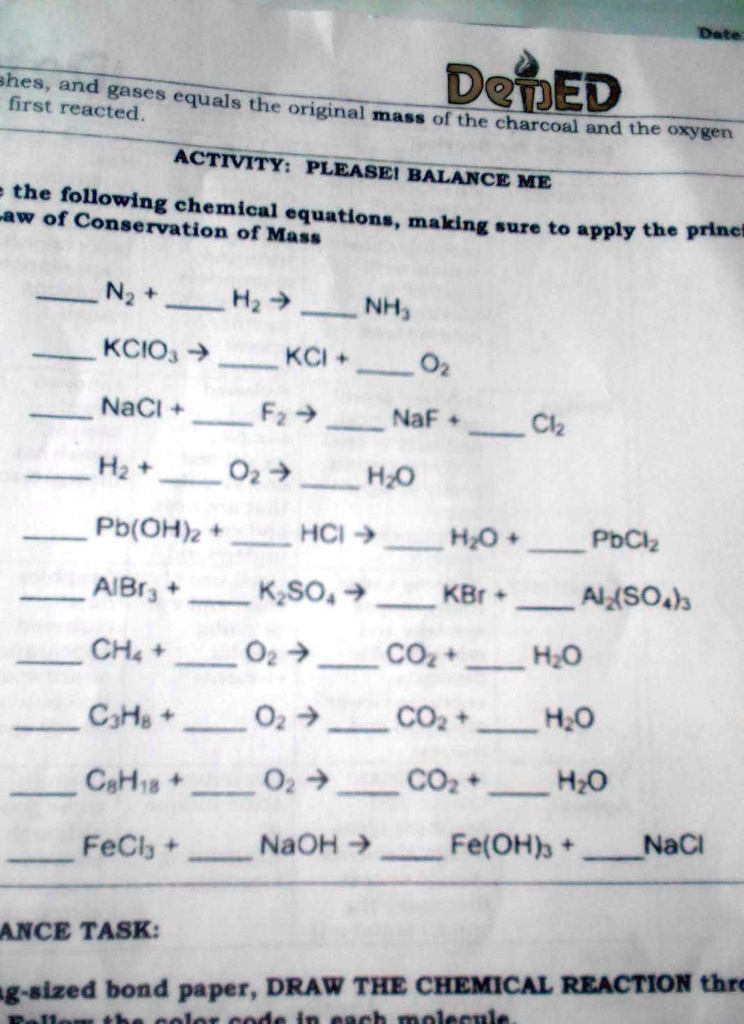 SOLVED: ACTIVITY: PLEASE BALANCE ME balance the following chemical ...