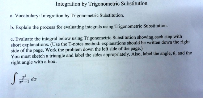 SOLVED: Integration by Trigonometric Substitution Vocabulary ...