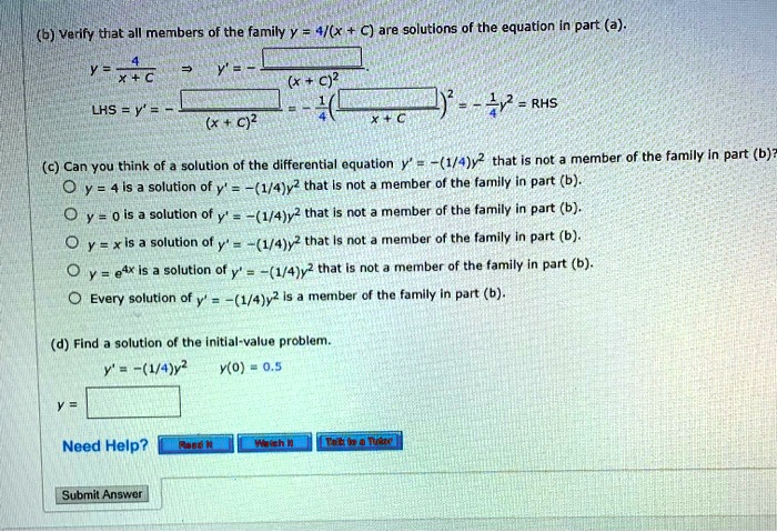 SOLVED: Verify that all members of the family (x + C) are solutions of ...
