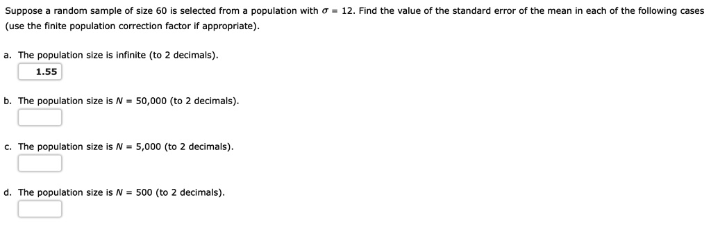 suppose random sample of size 60 is selected from population with 0 use the finite population ...