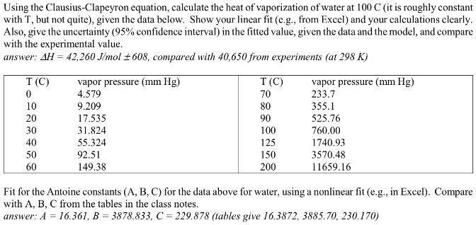SOLVED: Using the Clausius-Clapeyron equation, calculate the heat of ...