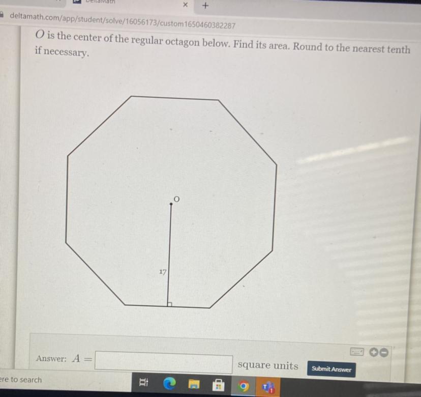 deltamath.com/app/student/solve/16056173/custom 1650460382287 O is the center of the regular ...