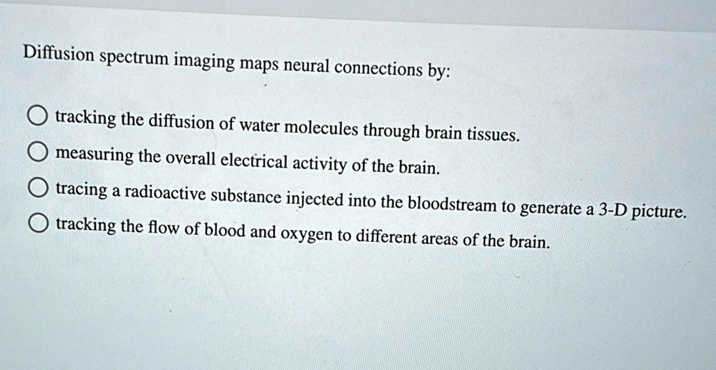 Diffusion spectrum imaging maps neural connections by: tracking the ...
