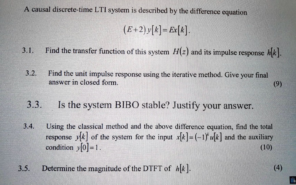 SOLVED: A causal discrete-time LTI system is described by the difference equation E + 2y[k] = Ex ...