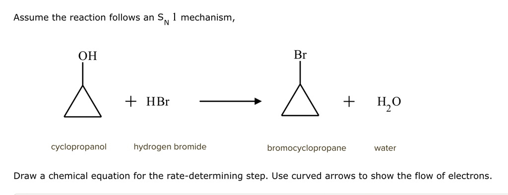 Assume the reaction follows an S(N)1 mechanism, Draw a chemical ...
