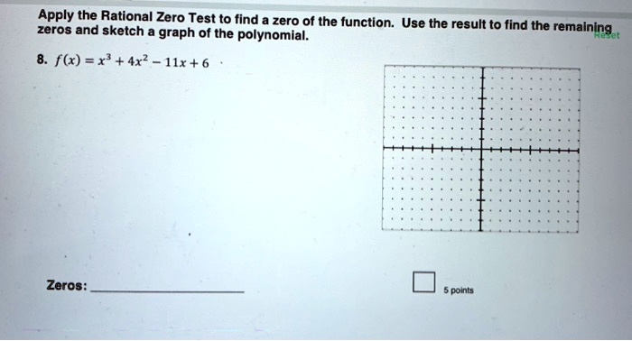 SOLVED: Apply the Rational Zero Test to find a zero of the function ...