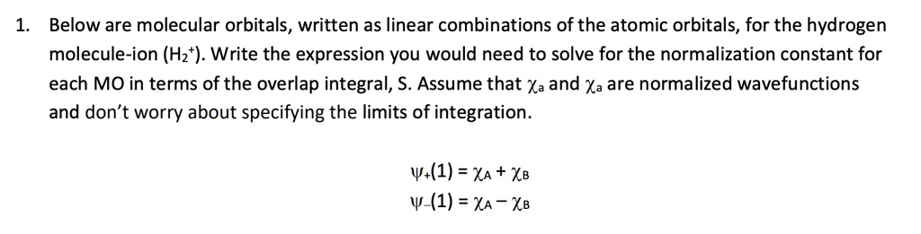 Solved Below Are Molecular Orbitals Written As Linear Combinations Of