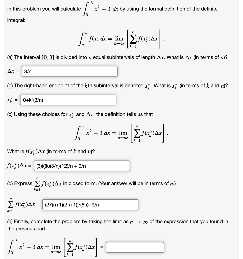 in this problem you will calculate x2 3 dx by using the formal ...