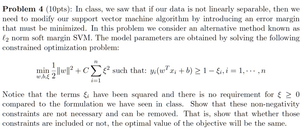 problem 1opts in class we saw that if our data is not linearly separable then we need to modify ...
