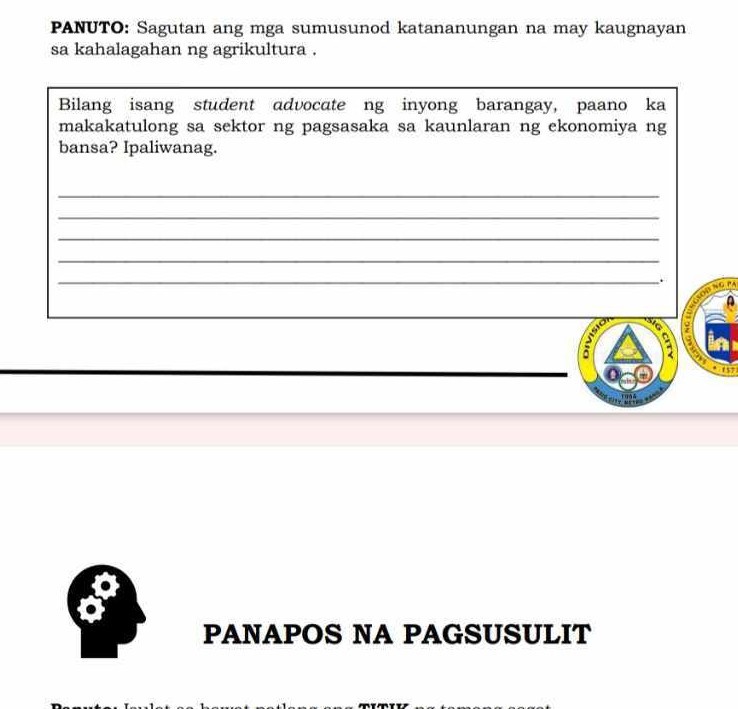 PANUTO: Sagutan ang mga sumusunod katananungan na may kaugnayan sa ... PANUTO: Sagutan ang mga sumusunod katananungan na may kaugnayan sa ...
