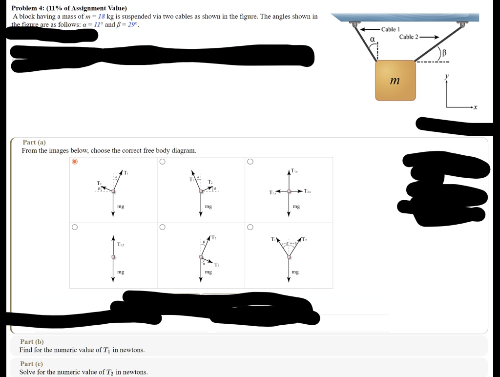 [GET ANSWER] Problem 4: (11% of Assignment Value) A block having a mass of m = 18 kg is ...