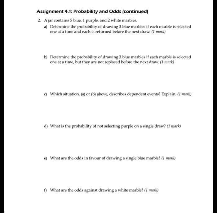SOLVED: Assignment 4.1: Probability and Odds (continued) Ajar contains ...