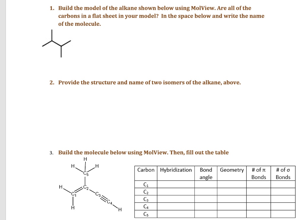 build the model ofthe alkane shown below using molview are all ofthe carbons in a flat sheet in ...