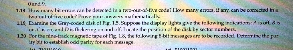 SOLVED: 1.18 How many bit errors can be detected in a two-out-of-five ...
