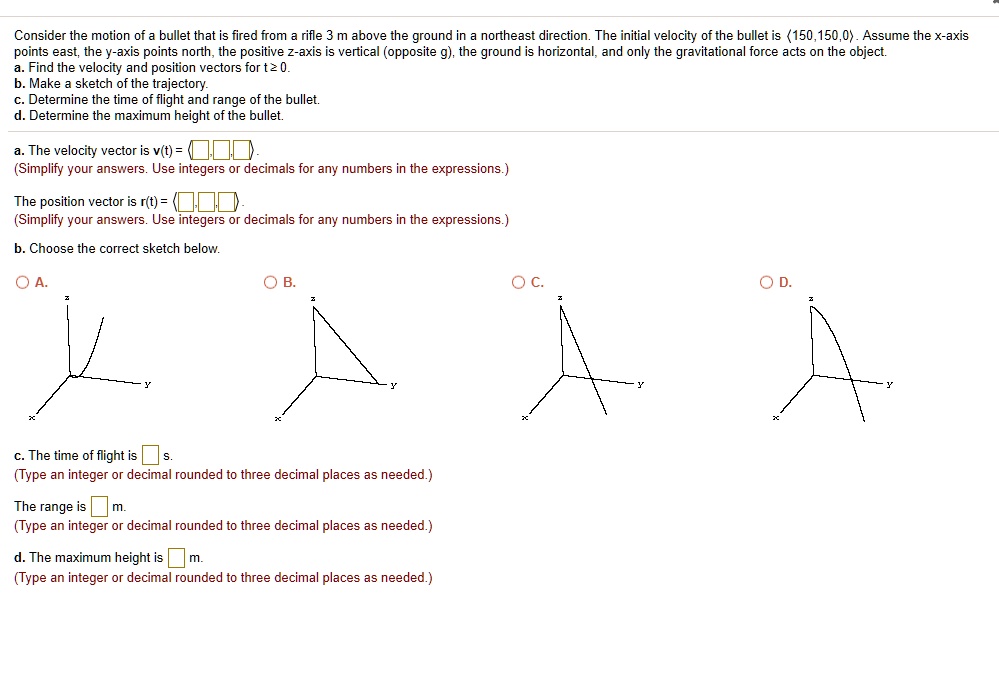 consider the motion of bullet that is fired from rifle m above the ...