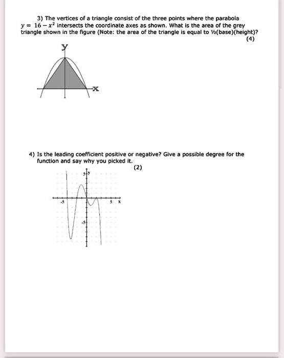 SOLVED: 3) The vertices of triangle consist of the three points where ...