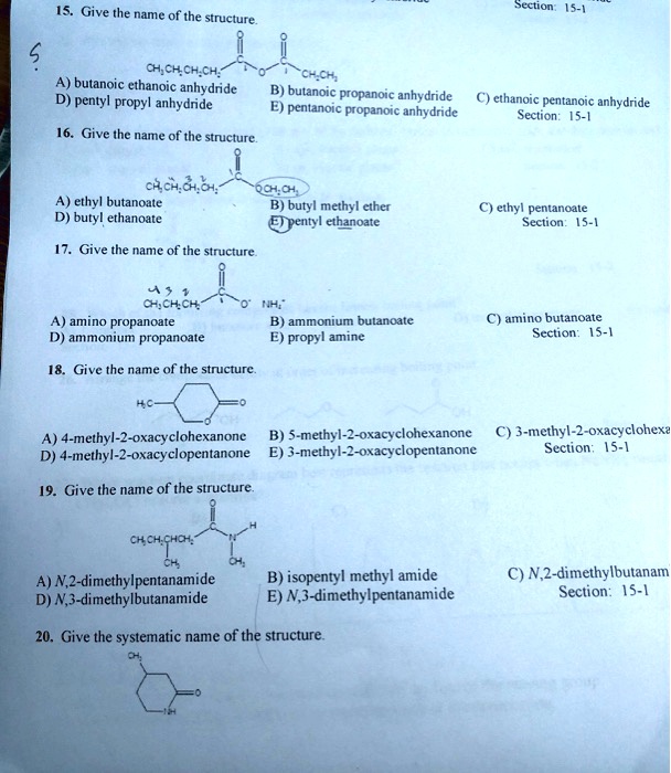 SOLVED:Give the name of the structure Section CH,CkchChn butanoic ...