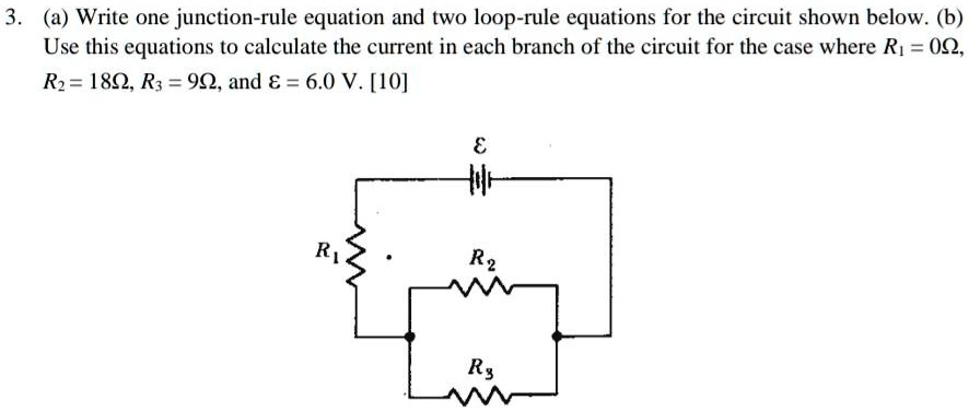 Solved 3a Write One Junction Rule Equation And Two Loop Rule Equations For The Circuit Shown 5568