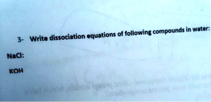 Solved Equations Of Following Compounds In Water 3 Write