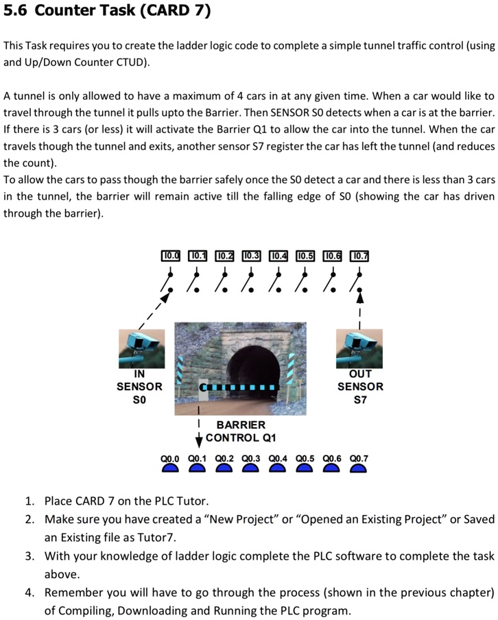 Texts Create The Ladder Logic Code To Complete A Simple Tunnel Traffic Control Using An Updown