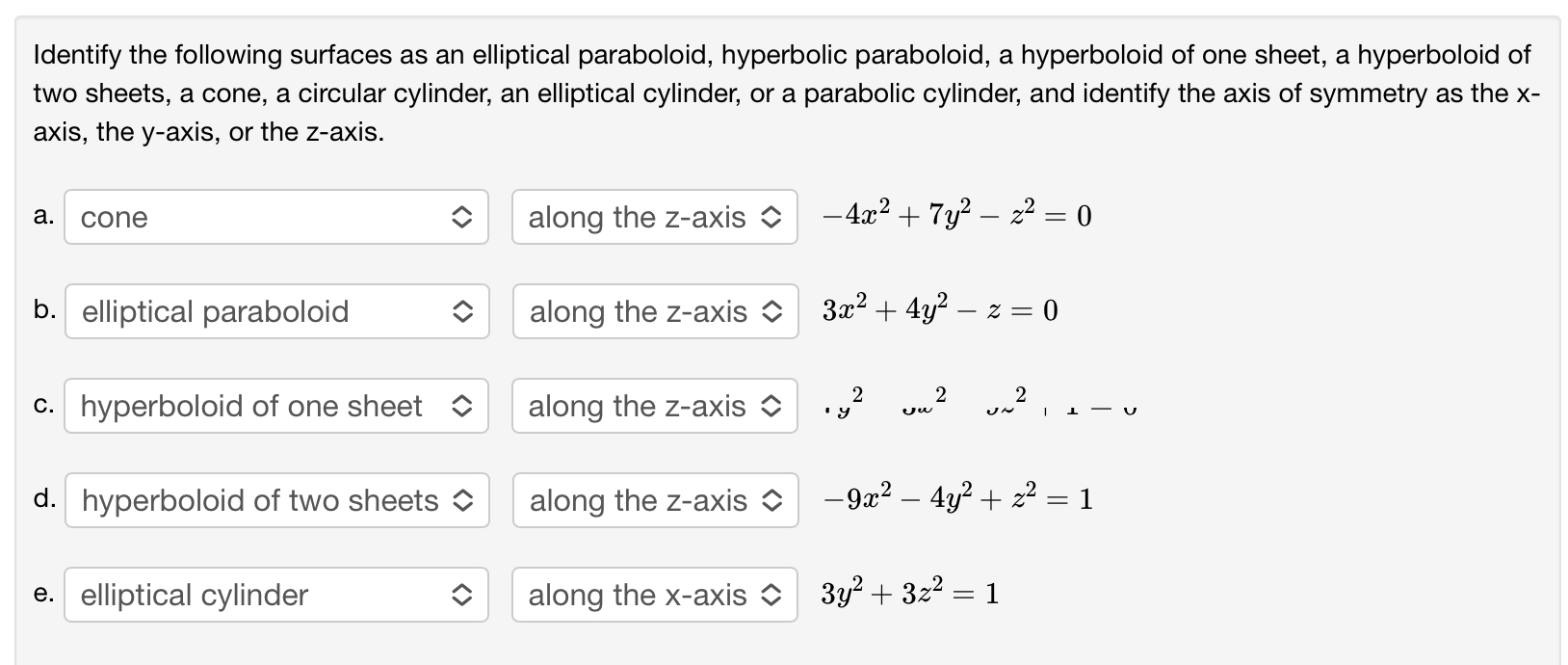Identify the following surfaces as an elliptical paraboloid, hyperbolic ...
