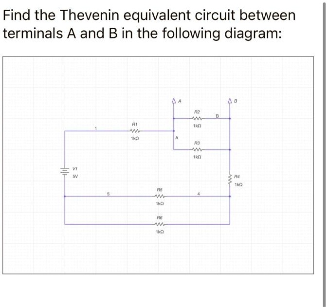 SOLVED: Find the Thevenin equivalent circuit between terminals A and B in the following diagram: