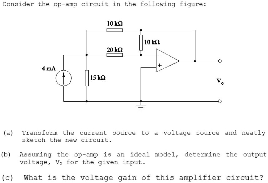 SOLVED: Consider the op-amp circuit in the following figure: 10kÎ© 10kÎ© 20kÎ© 4mA 15kÎ© V. a ...