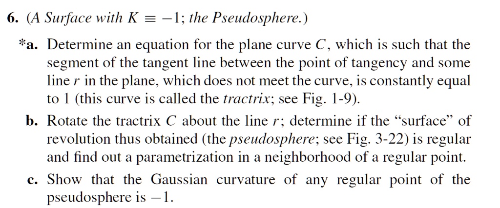 6 a surface with k ithe pseudosphere 4 determine an equation for the plane curve c which is such ...