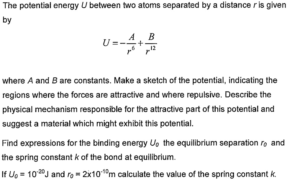 SOLVED: The potential energy U between two atoms separated by a ...