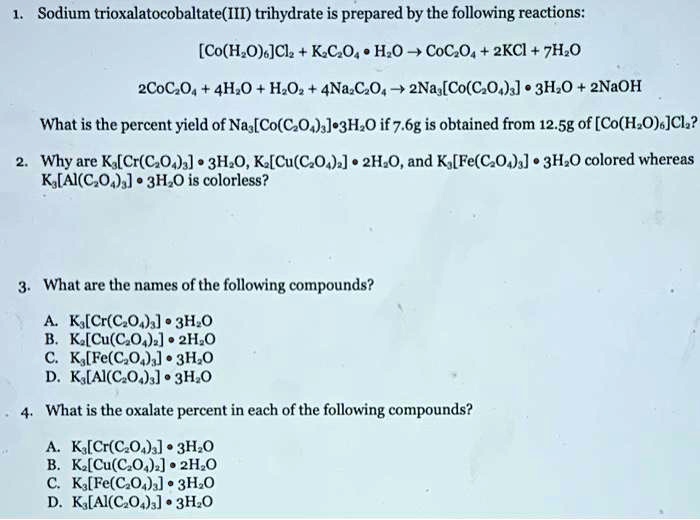 Sodium trioxalatocobaltate(III) trihydrate is prepared by the following ...