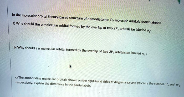 in the molecular orbital theony based structure of homodiatomic 0z ...