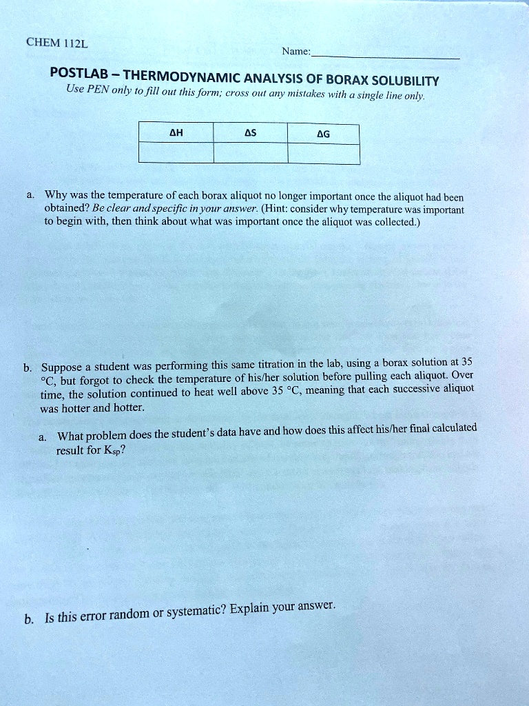 CHEM 112L Name POSTLAB THERMODYNAMIC ANALYSIS OF BORAX SOLUBILITY Use PEN only to fill out this ...