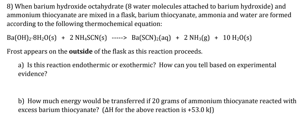SOLVED: When barium hydroxide octahydrate (8 water molecules attached ...