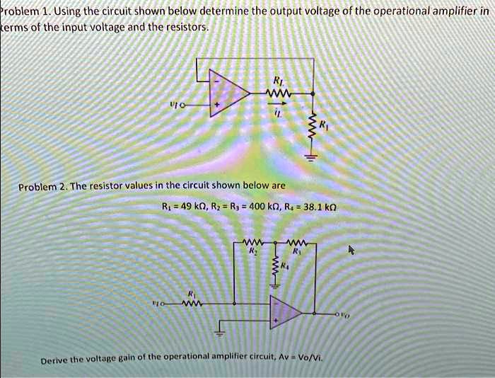 SOLVED: Problem 1. Using the circuit shown below, determine the output voltage of the ...