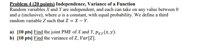 problema2lnoints independence variance of function random variables ...