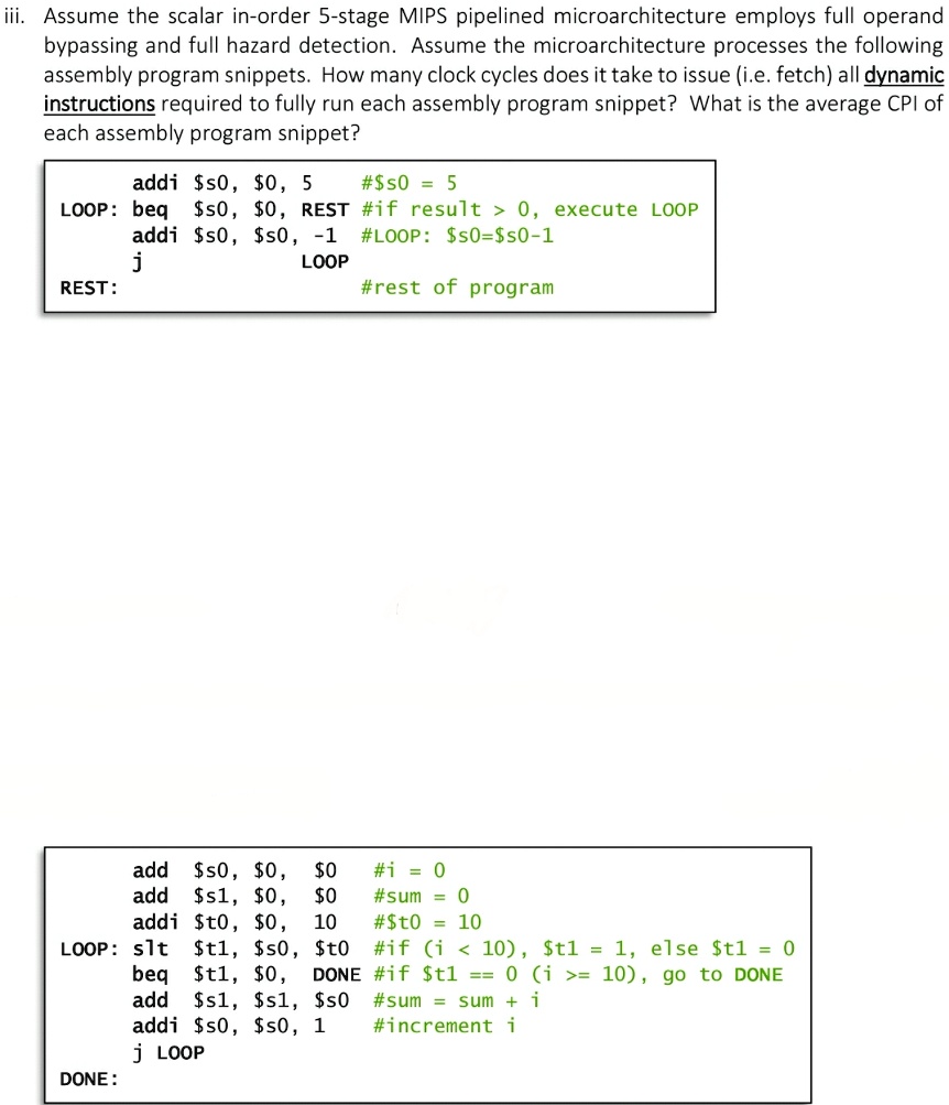 Solved Iii Assume The Scalar In Order 5 Stage Mlps Pipelined Microarchitecture Emplovs Full