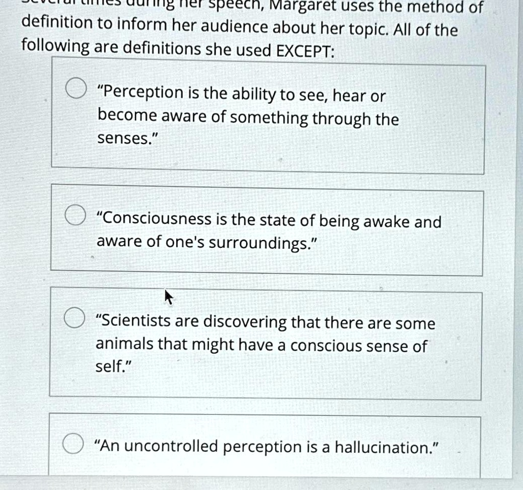 duing her speech, Margaret uses the method of definition to inform her ...
