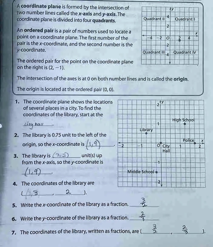 a coordinate plane is formed by the intersection of two number liries called the x axis and y ...
