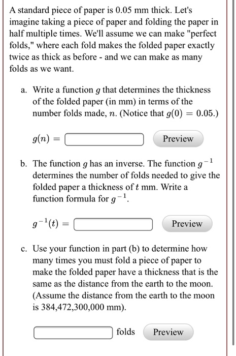 SOLVED: A standard piece of paper is 0.05 mm thick Let's imagine taking ...