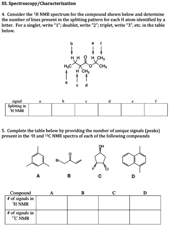 iii spectroscopy characterization consider the h nmr spectrum for the compound shown below and ...