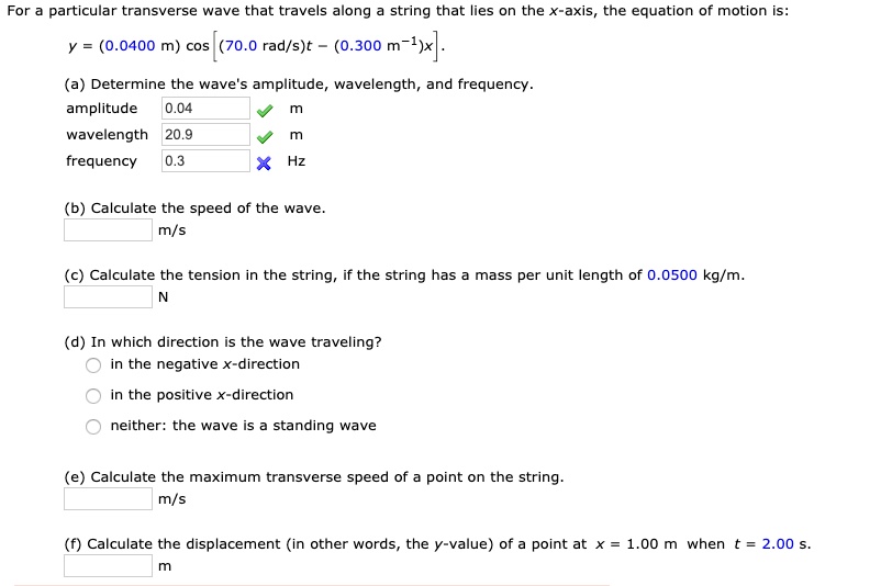 for particular transverse wave that travels along string that lies on ...