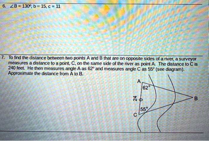 SOLVED: LB = 130, b = 15, c = 41 To find the distance between two ...