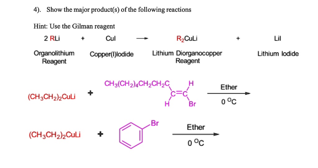 4). Show the major product(s) of the following reactions Hint: Use the ...