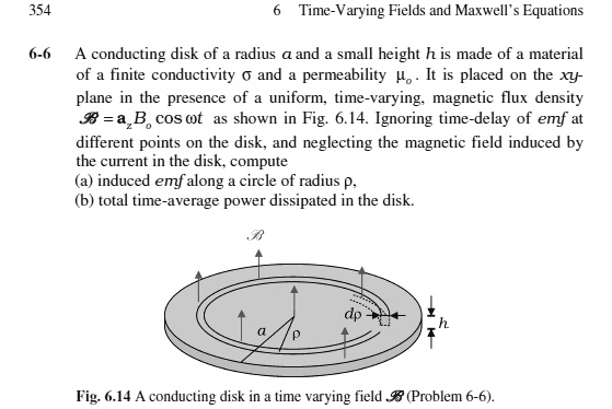SOLVED:354 Time-Varying Fields and Maxwell' $ Equations 6-6 A ...