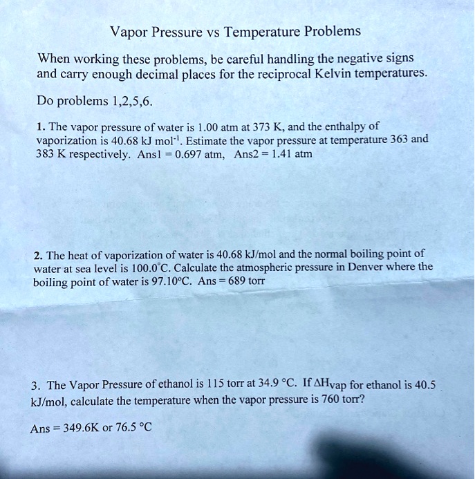 vapor pressure vs temperature problems when working these problems be ...