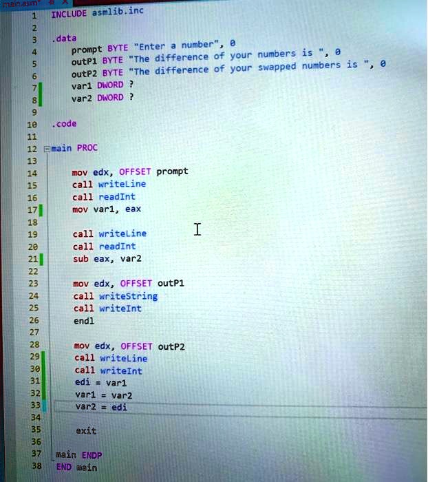 My Assignment Is To Create Two Dword Variables Then Prompt For Input And Store The Values Input